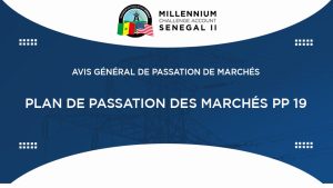 Avis Général De Passation De Marchés – Plan De Passation De Marchés N°19 - MCA SENEGAL II